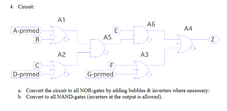 Solved 4. ﻿Circuit:a. ﻿Convert the circuit to all NOR-gates | Chegg.com