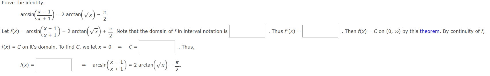 Solved Prove the identity. arcsin(x+1x−1)=2arctan(x)−2π Let | Chegg.com