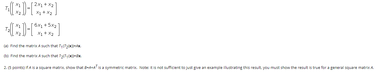 Solved 2X1 + X2 (Do 6X1 +5x2 (a) Find the matrix A such that | Chegg.com