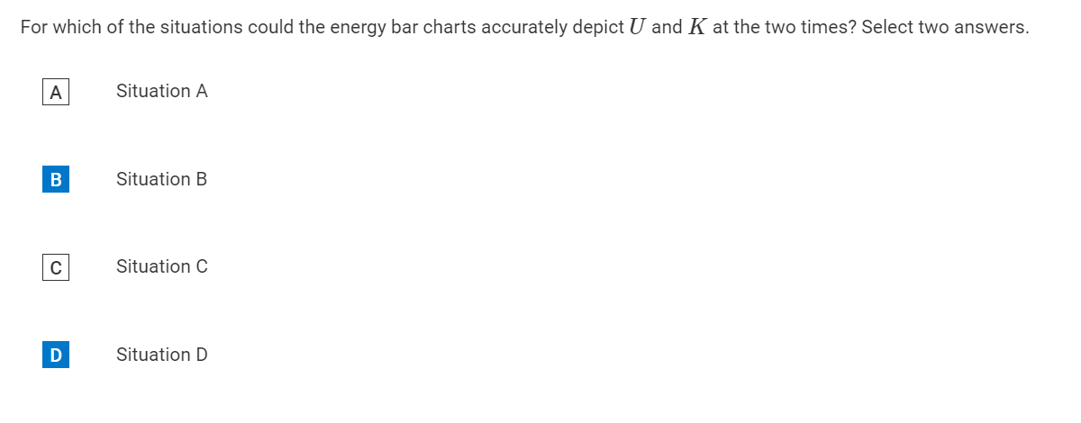 Solved U K U к Time to Time tz >t The energy bar charts | Chegg.com