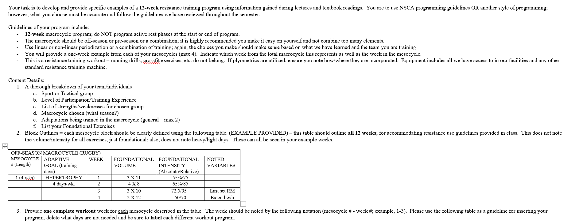 Solved Guidelines of your program include:12-week macrocycle | Chegg.com