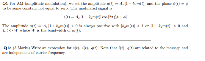 Q1 For AM (amplitude modulation), we set the | Chegg.com