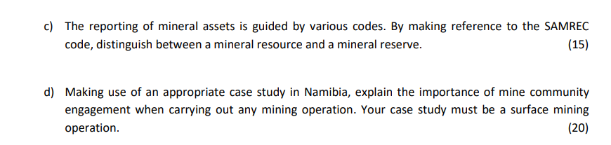 c) The reporting of mineral assets is guided by | Chegg.com