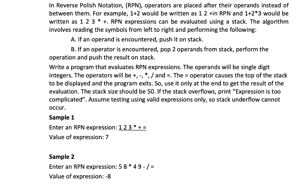 Solved In Reverse Polish Notation, (RPN), operators are | Chegg.com