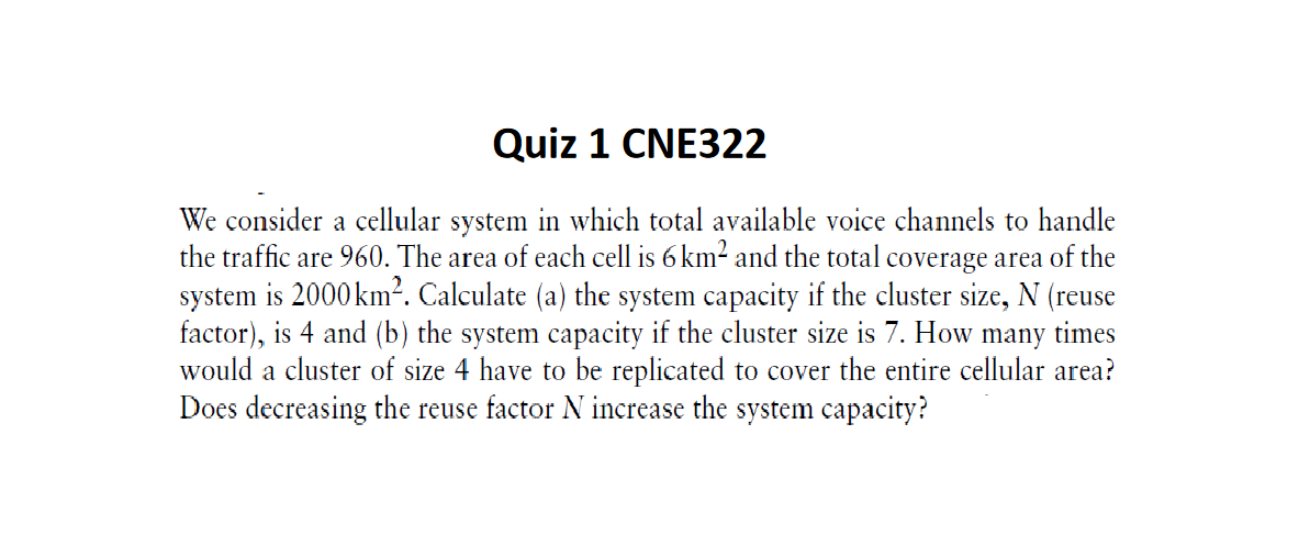 Solved We consider a cellular system in which total | Chegg.com