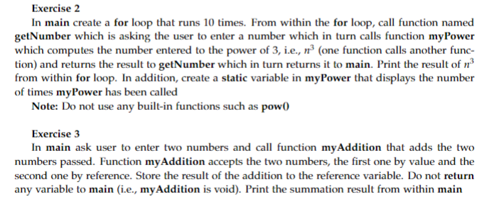Solved Exercise 2 In main create a for loop that runs 10 | Chegg.com