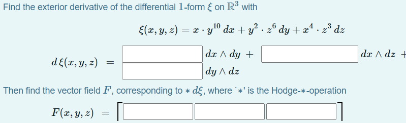 Solved Find the exterior derivative of the differential | Chegg.com