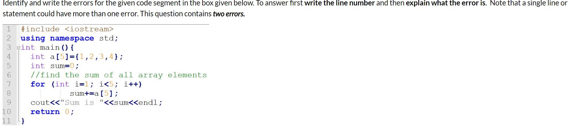 Solved Identify And Write The Errors For The Given Code