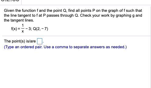 Solved Given the function f and the point Q, find all points | Chegg.com