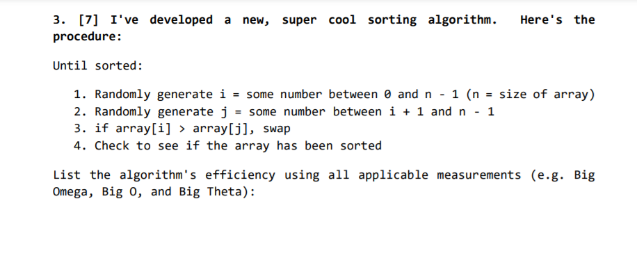 Solved Here's the 3. [7] I've developed a new, super cool | Chegg.com