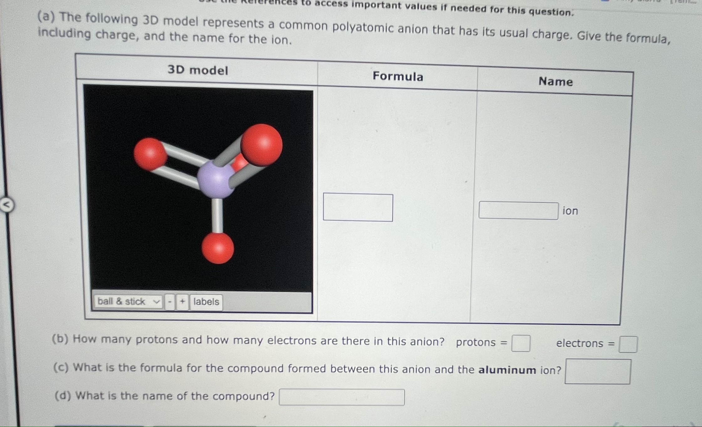 Solved (a) The following 3D model represents a common | Chegg.com