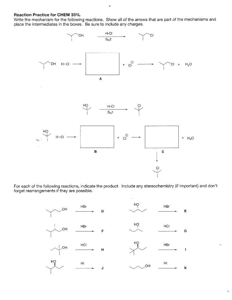 Solved Reaction Practice for CHEM 331L Write the mechanism | Chegg.com
