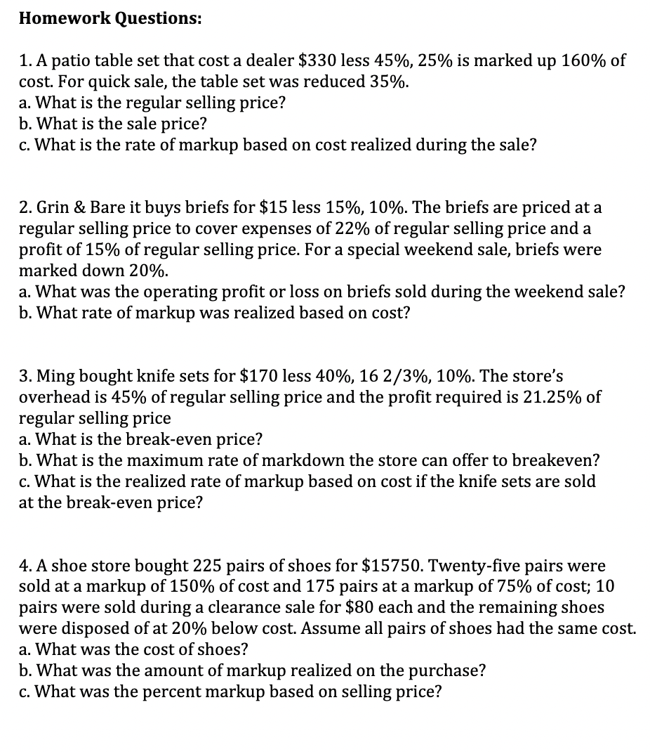 Solved Homework Questions: 1. A patio table set that cost a | Chegg.com