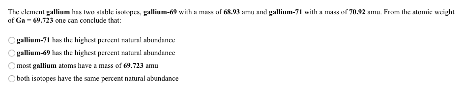 Solved A certain element consists of two stable isotopes The | Chegg.com
