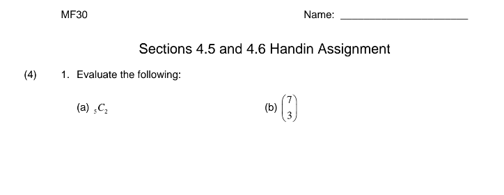Solved (4) 1. Evaluate the following: (a) 5C2 (b) (73) | Chegg.com