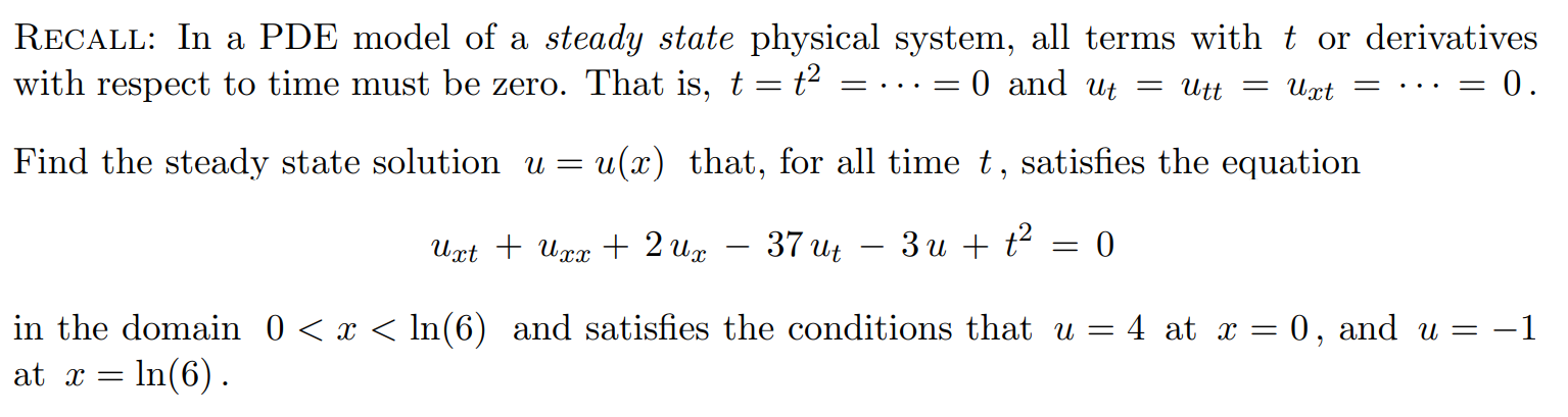 Solved Recall: In a PDE model of a steady state physical | Chegg.com