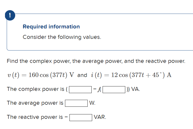 Solved Required information Consider the following values. | Chegg.com