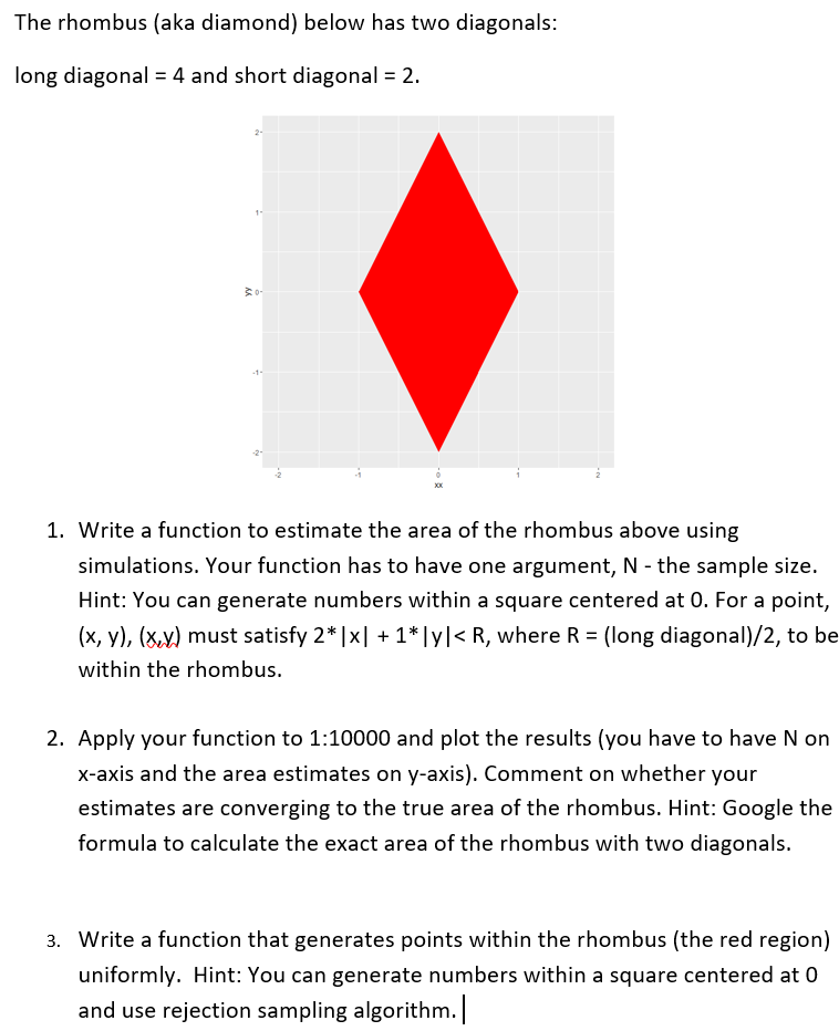 The rhombus (aka diamond) below has two diagonals: | Chegg.com