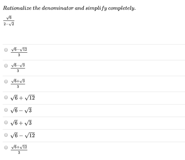 Solved Rationalize the denominator and simplify completely. | Chegg.com