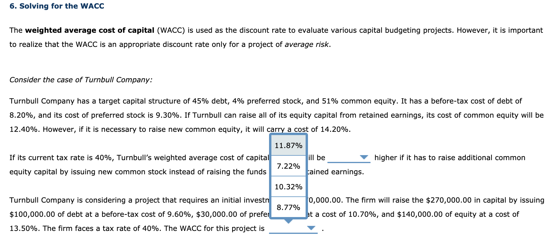 Solved 6. Solving for the WACC The weighted average cost of | Chegg.com