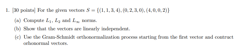 Solved 1. [30 points] For the given vectors | Chegg.com