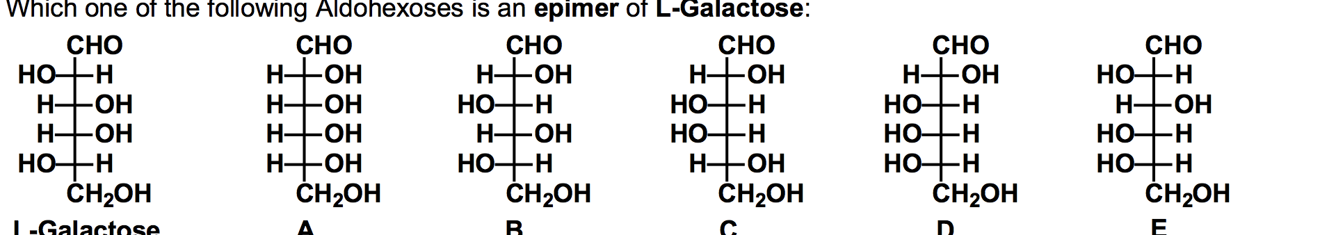 Solved Which one of the following Aldohexoses is an epimer | Chegg.com