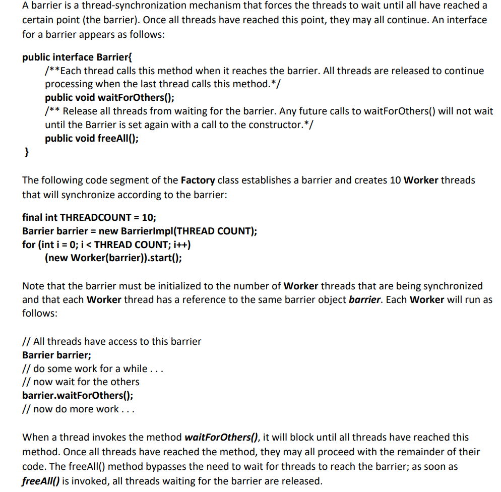 Solved A barrier is a thread-synchronization mechanism that | Chegg.com