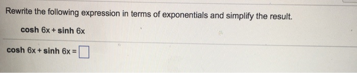 Solved Rewrite the following expression in terms of | Chegg.com