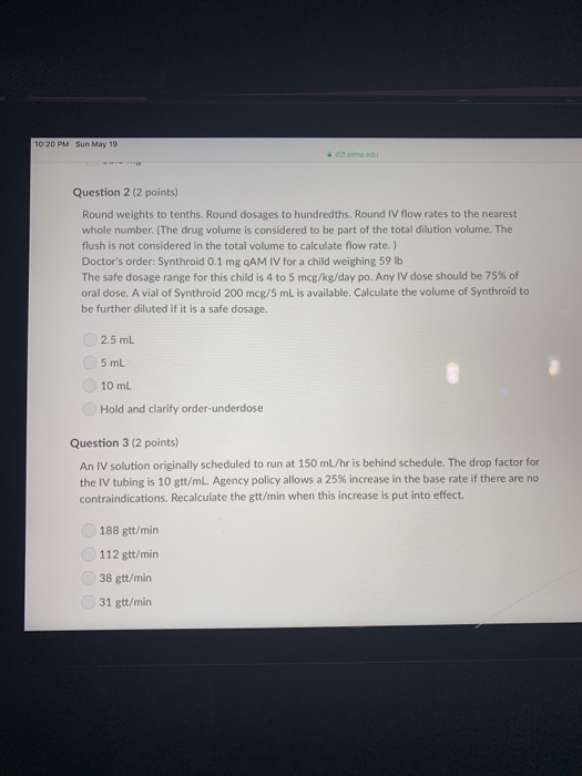 Solved 10:20 PM Sun May 19 e d2l pima edu Question 2 (2 | Chegg.com