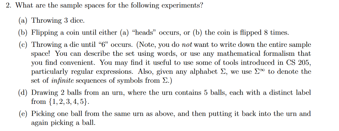 Solved 2. What are the sample spaces for the following | Chegg.com