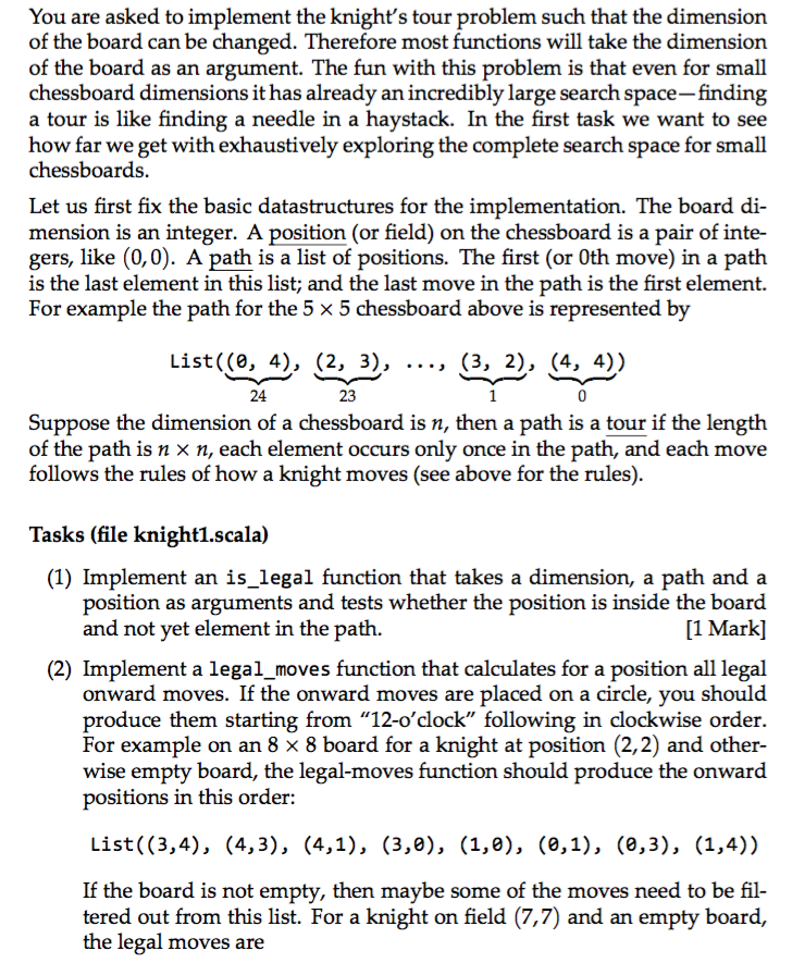 Solved You are asked to implement the knight's tour problem | Chegg.com