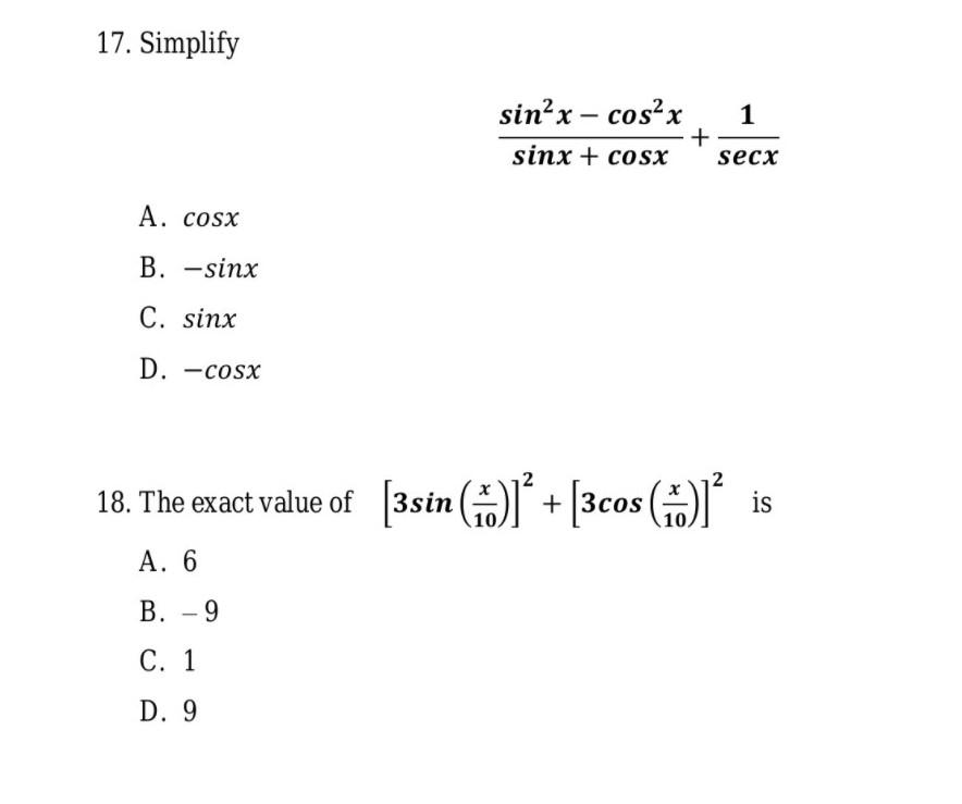 Solved 17. Simplify sin’x - cos²x 1 + sinx + cosx secx A. | Chegg.com