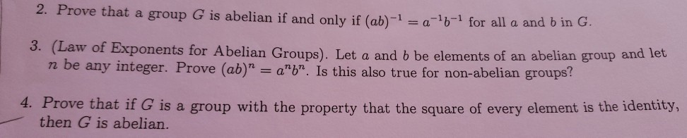 Solved 2. Prove that a group G is abelian if and only if | Chegg.com