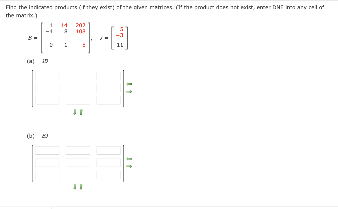 Solved Find the indicated products (if they exist) of the | Chegg.com