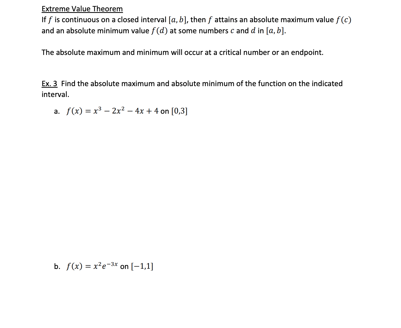 Solved Extreme Value Theorem If f is continuous on a closed | Chegg.com