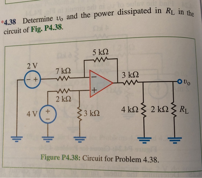Solved *4.38 Determine vo and the power dissipated in RL in | Chegg.com