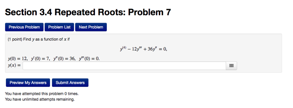 Solved Section 3.4 Repeated Roots: Problem 7 Find y as a | Chegg.com