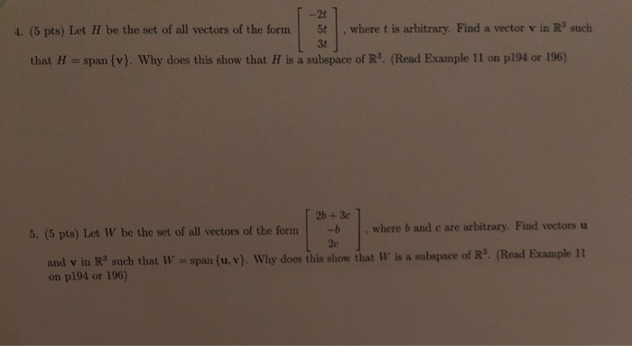 Solved where t is arbitrary. Find a vector v in R3 such 4. | Chegg.com