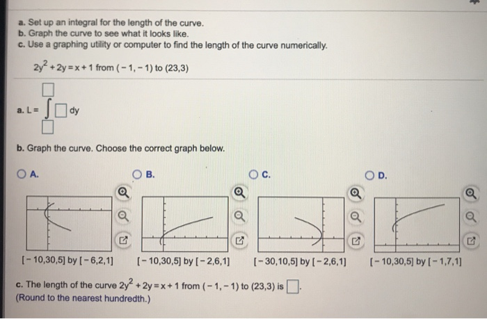Solved a. Set up an integral for the length of the curve. b. | Chegg.com