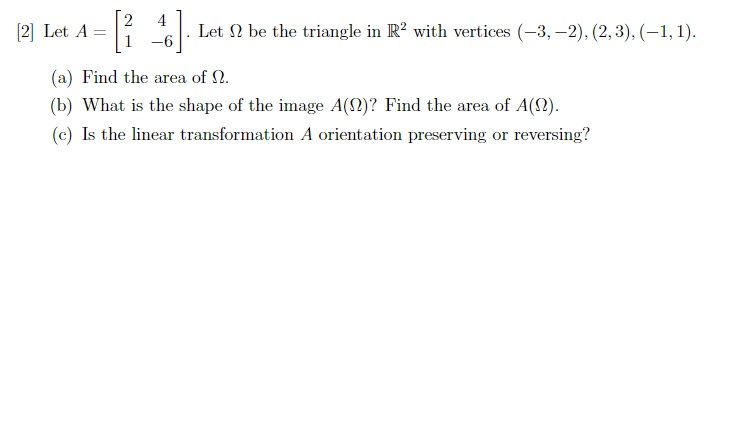 Solved 2 4 be the triangle in R2 with vertices (-3,-2), | Chegg.com