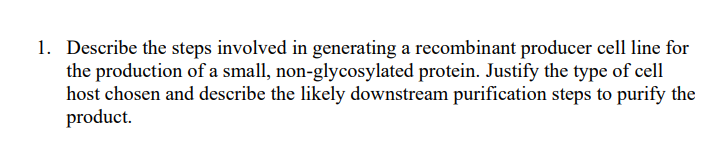 Solved 1. Describe the steps involved in generating a | Chegg.com
