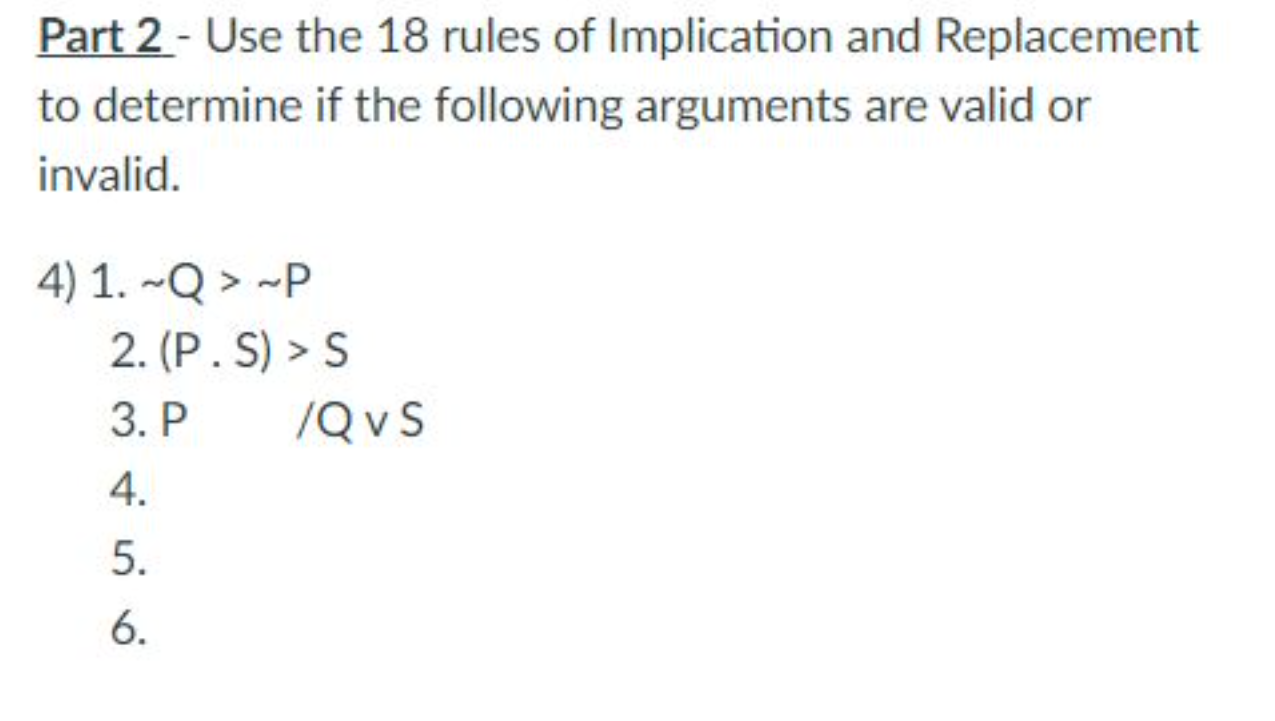 Solved Part 2 Use The 18 Rules Of Implication And 