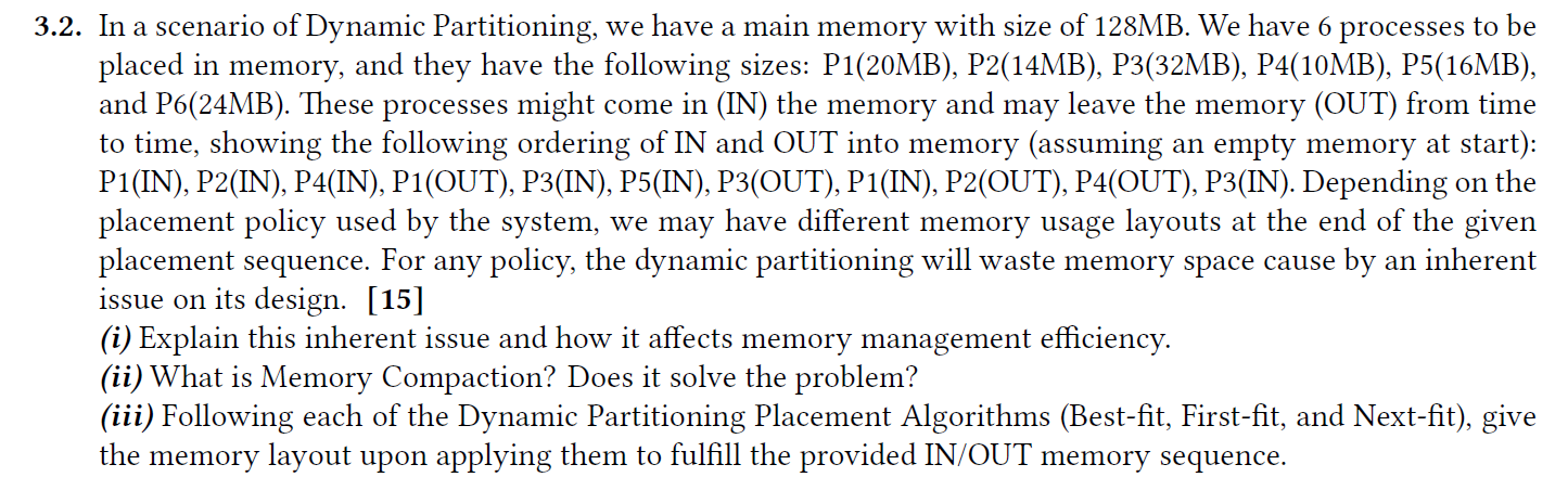 Solved 32 In A Scenario Of Dynamic Partitioning We Have A 3787