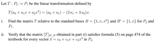 Solved Let T:P2→P1 be the linear transformation defined by | Chegg.com
