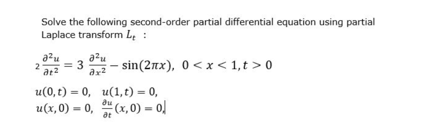 Solved Solve The Following Second Order Partial Differential