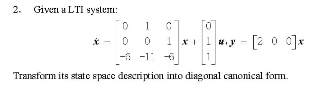 Solved 2. Given a LTI system: | Chegg.com