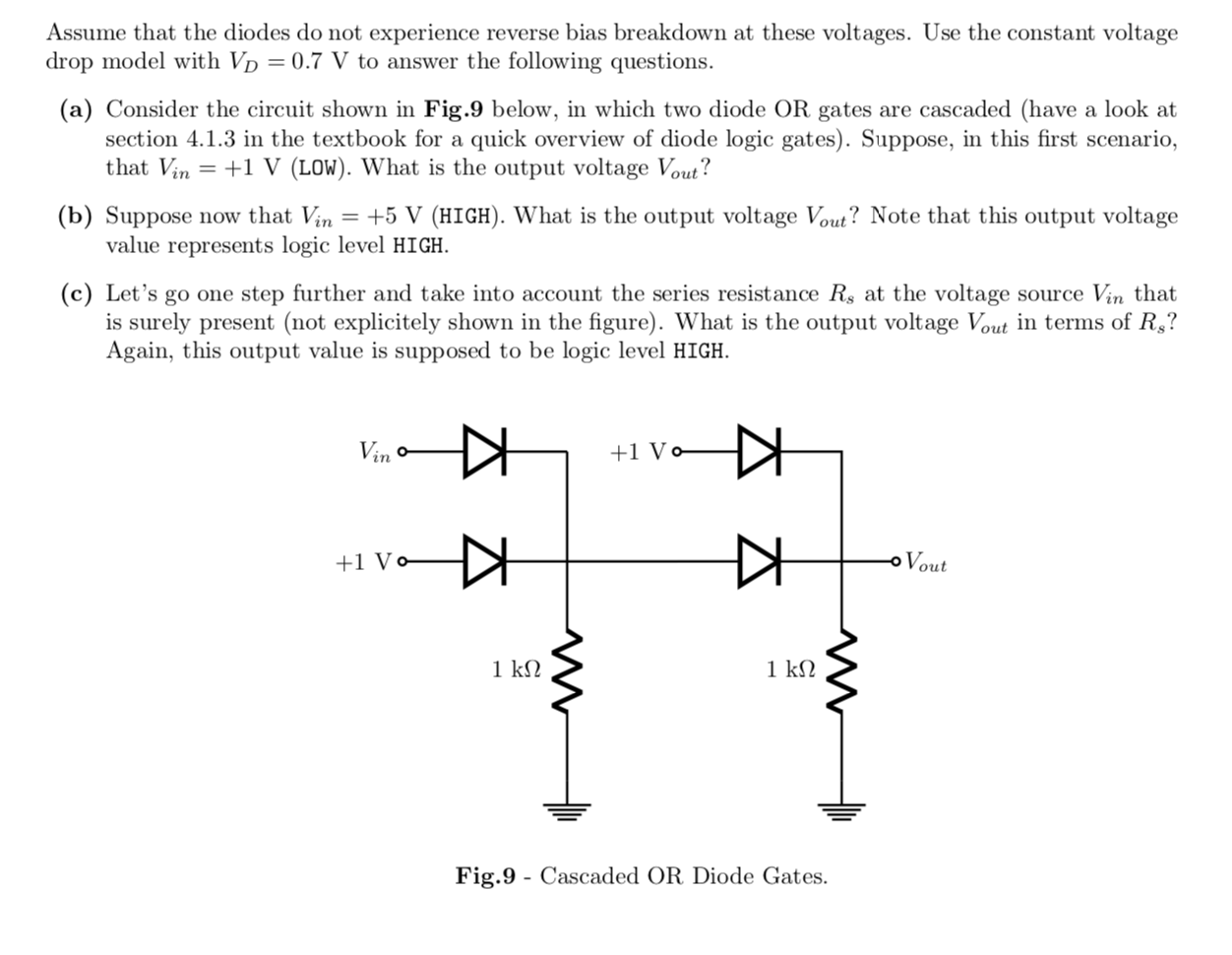 Solved Assume that the diodes do not experience reverse bias | Chegg.com