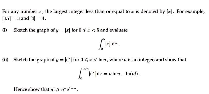 Solved For any number 1, the largest integer less than or | Chegg.com