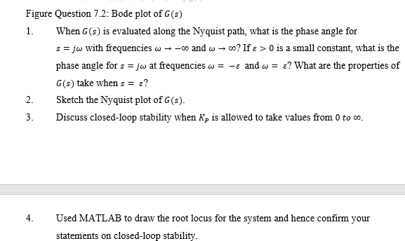 Solved Question 7 Consider the control loop shown in Fig. | Chegg.com