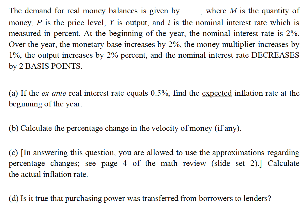 Solved The demand for real money balances is given by , | Chegg.com